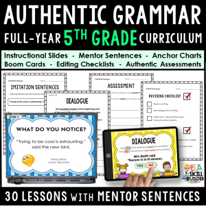 Full-Year Authentic Grammar Curriculum - 5th Grade - ELA Skill Builder