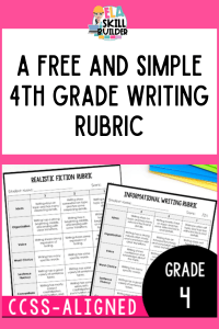 A Free And Simple 4th Grade Writing Rubric